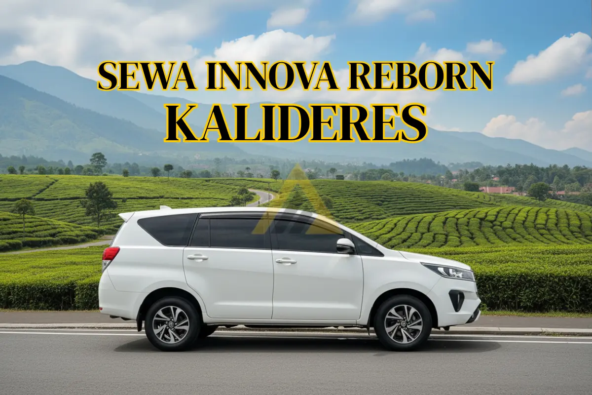 Sewa Mobil Innova Reborn Kalideres | Booking Instan 24 Jam