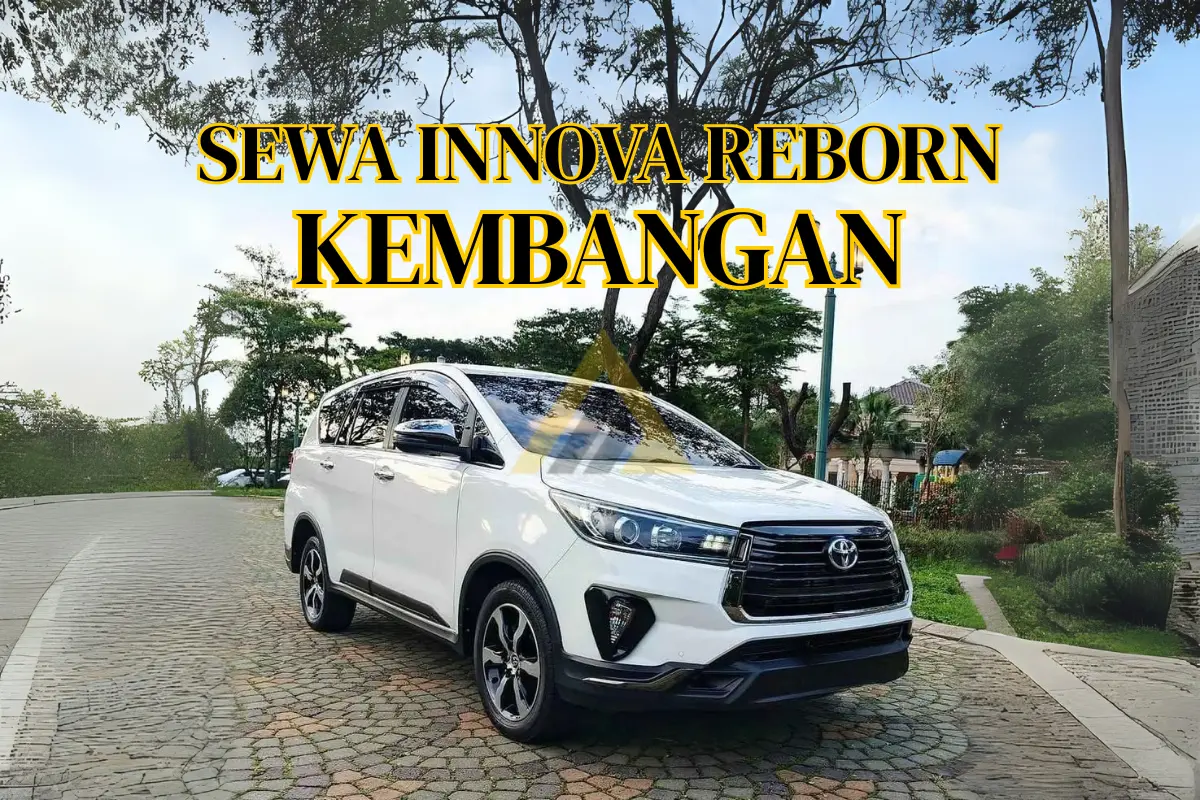 Sewa Innova Reborn Kembangan - Unit 2025, Booking Instant WA