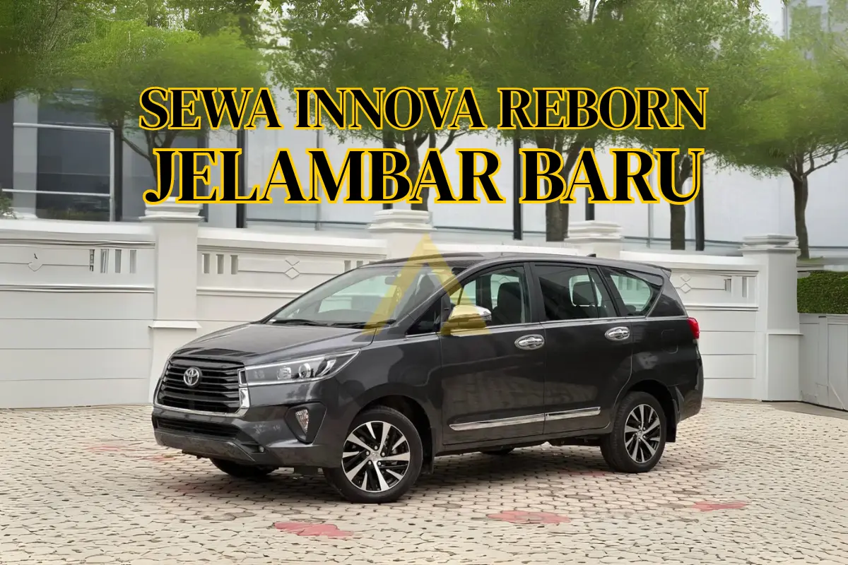 Sewa Mobil Innova Reborn Jelambar Baru Terbaik Instant - 24/7